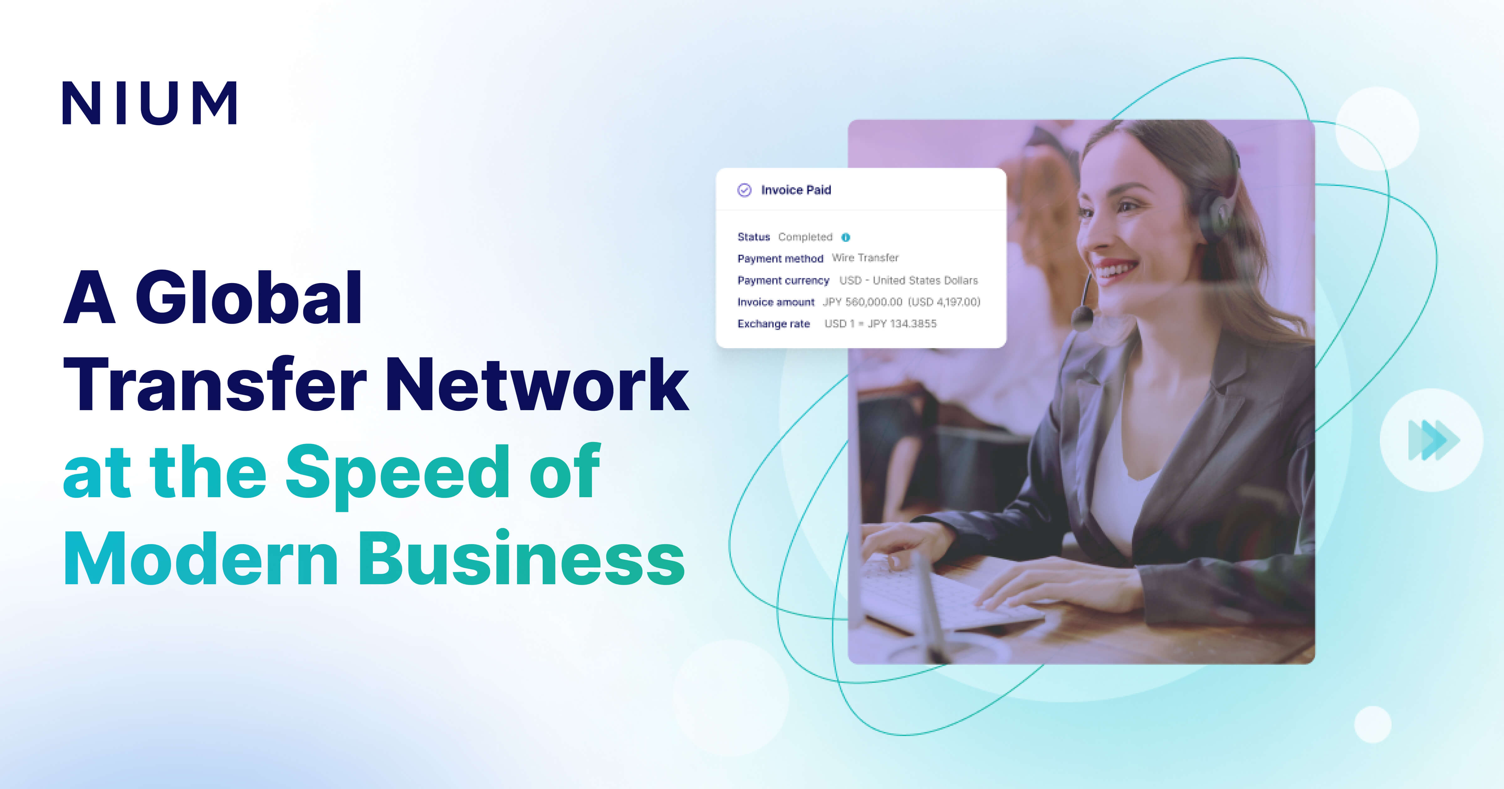 A Global Transfer Network at the Speed of Modern Business | Nium